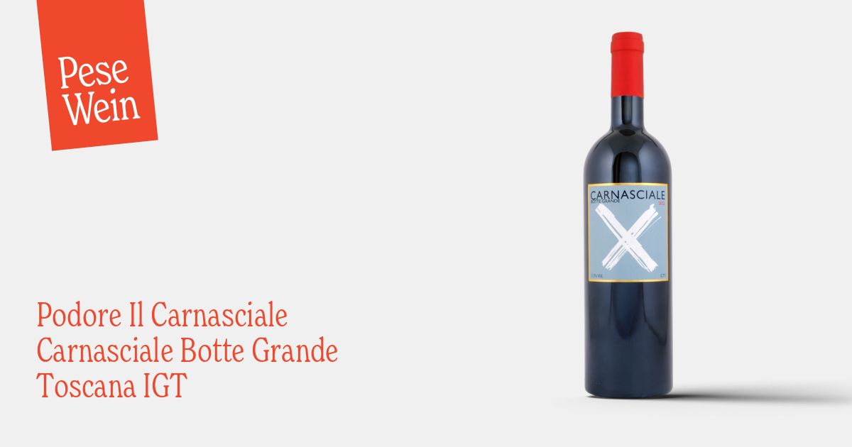 Buy Podore Il Carnasciale Carnasciale Botte Grande Toscana IGT 2022